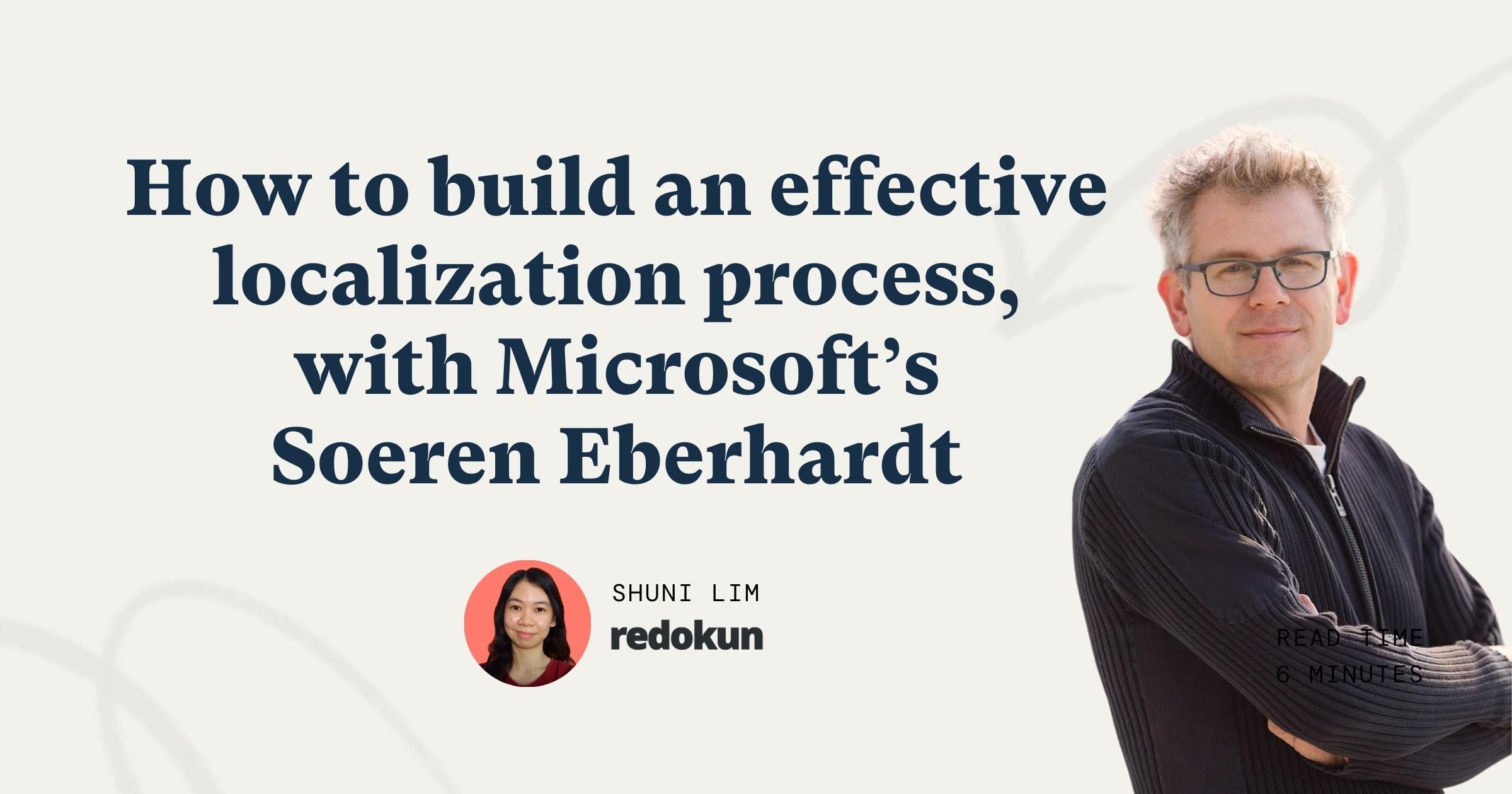 How to build an effective localization process with Microsoft’s Soeren Eberhardt | Redokun Blog